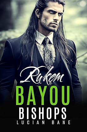 Amazon.com: Rukem: Bayou Bishops-Book 14 eBook : Bane, Lucian: Kindle Store