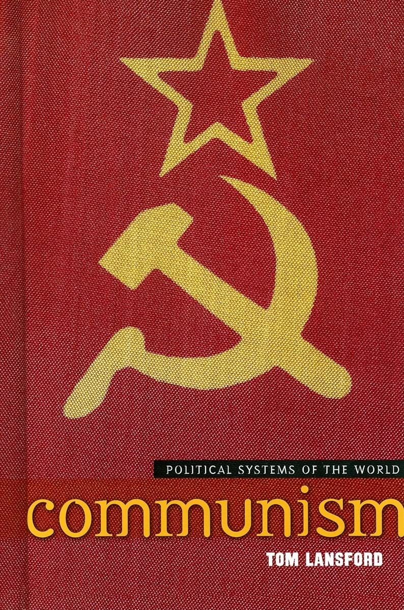 Amazon.com: Communism (Political Systems of the World): 9780761426288 ...
