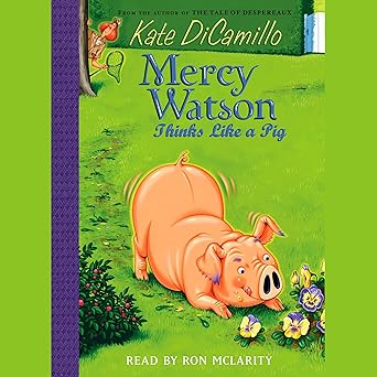 Amazon.com: Mercy Watson #5: Mercy Watson Thinks Like a Pig (Audible ...