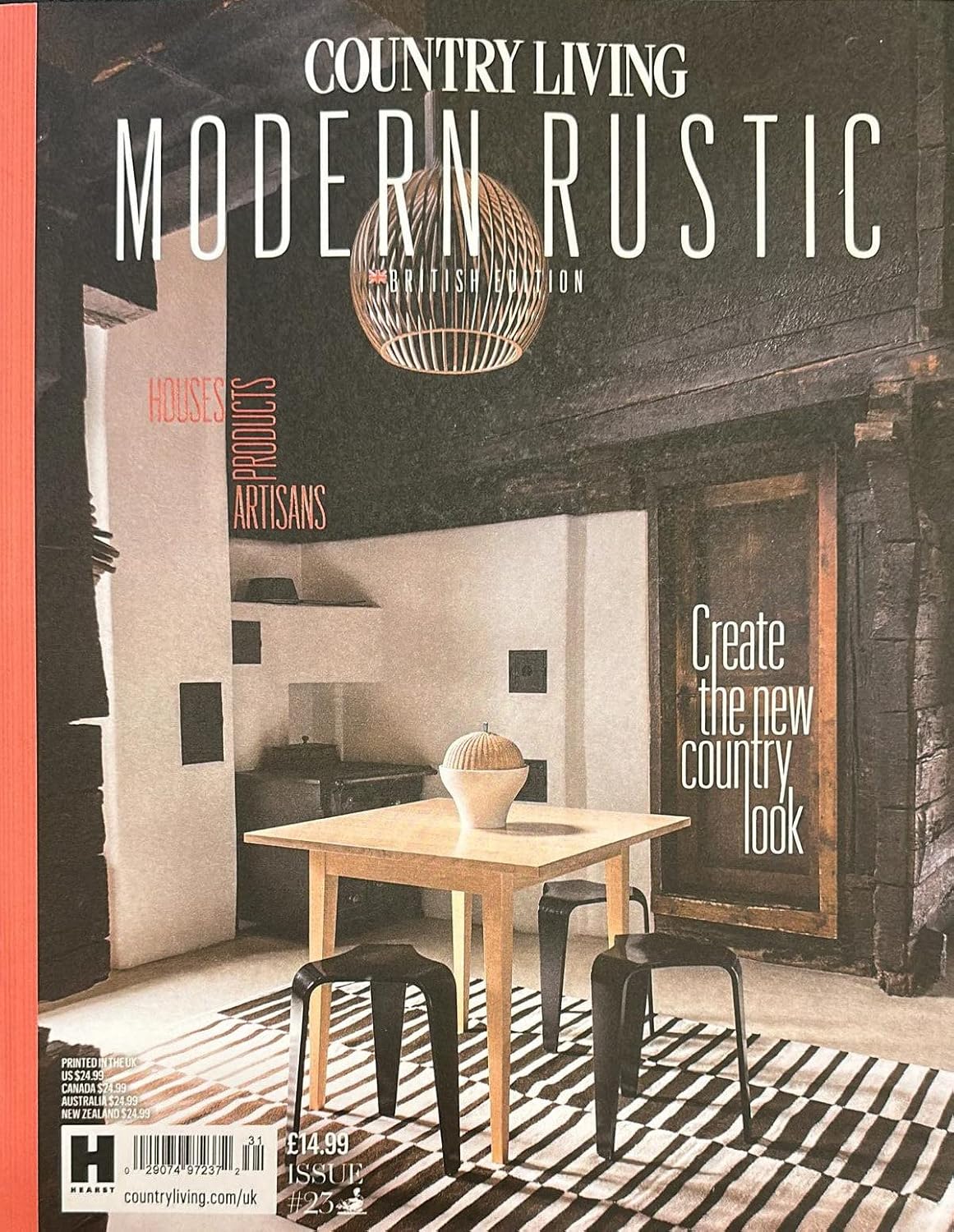 Country Living Modern Rustic Magazine Issue 2023 Create The New Country ...