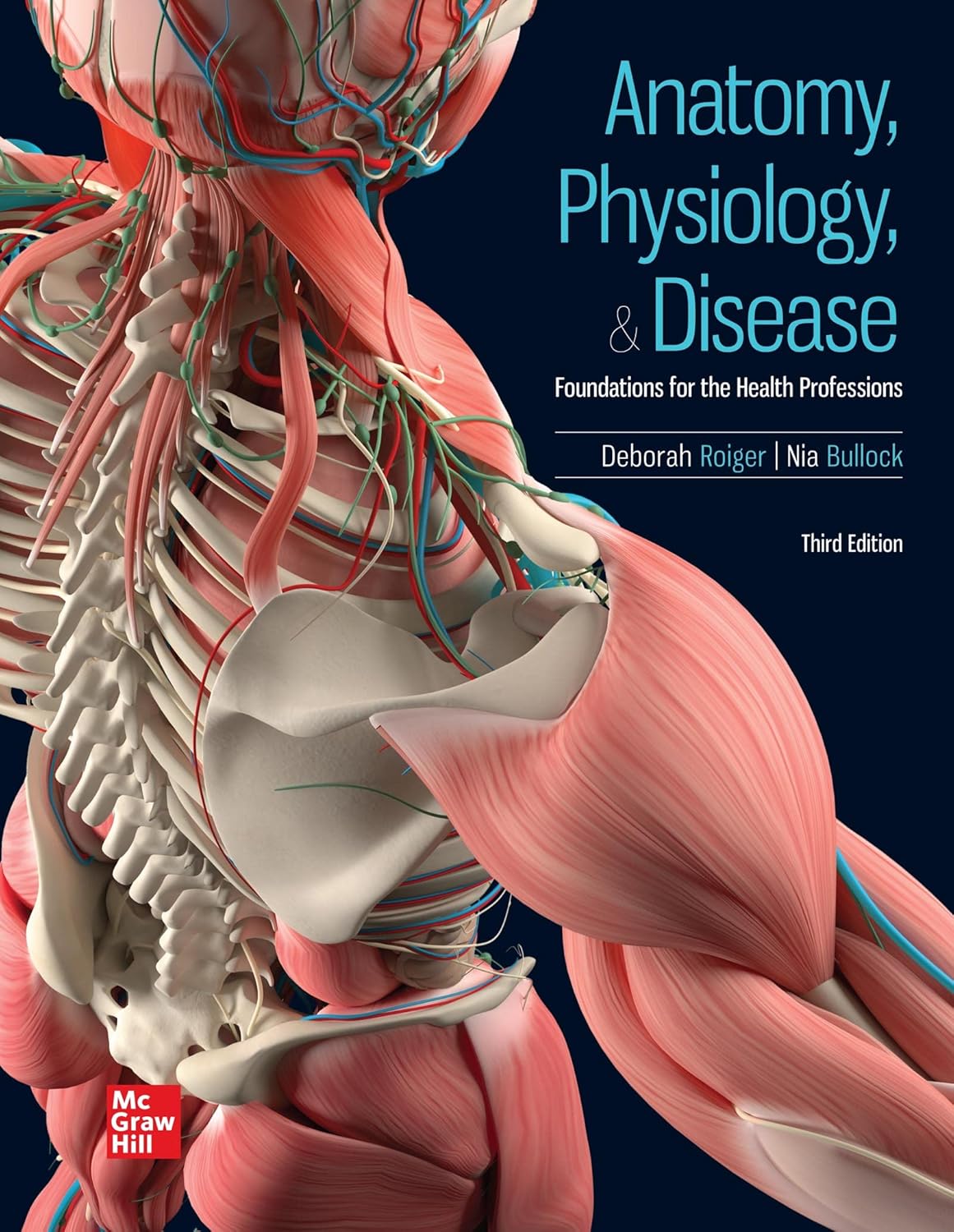 Anatomy, Physiology, & Disease: Foundations for the Health Professions ...