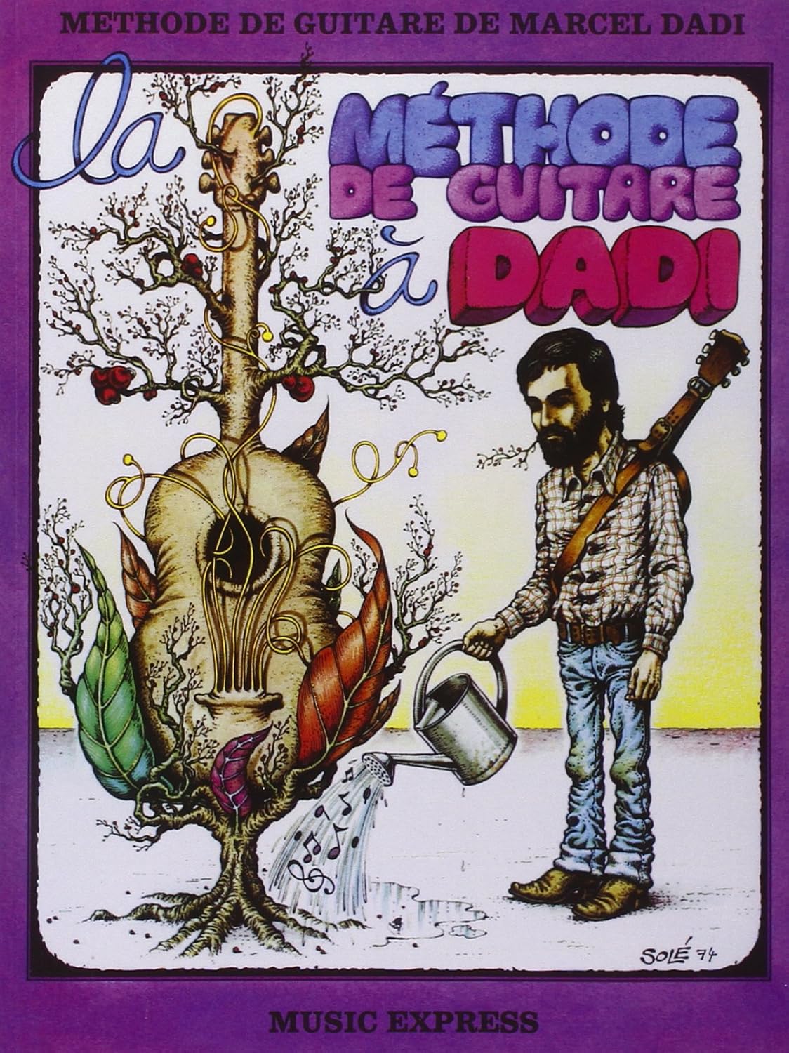 METHODE DE GUITARE A DADI GUITARE (French Edition): DADI MARCEL (AUTHOR ...