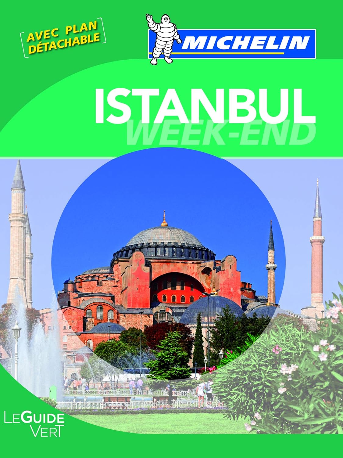 GUIDE VERT WE ISTANBUL: Guides Touristiques Michelin: 9782067154384 ...