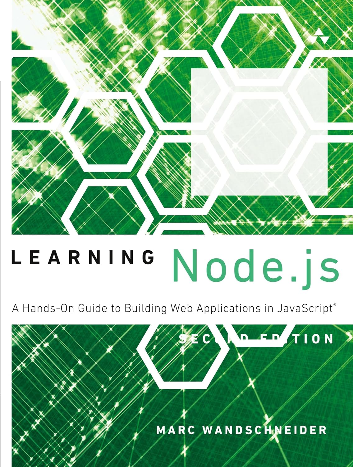 Learning Node.JS: A Hands-On Guide to Building Web Applications in ...