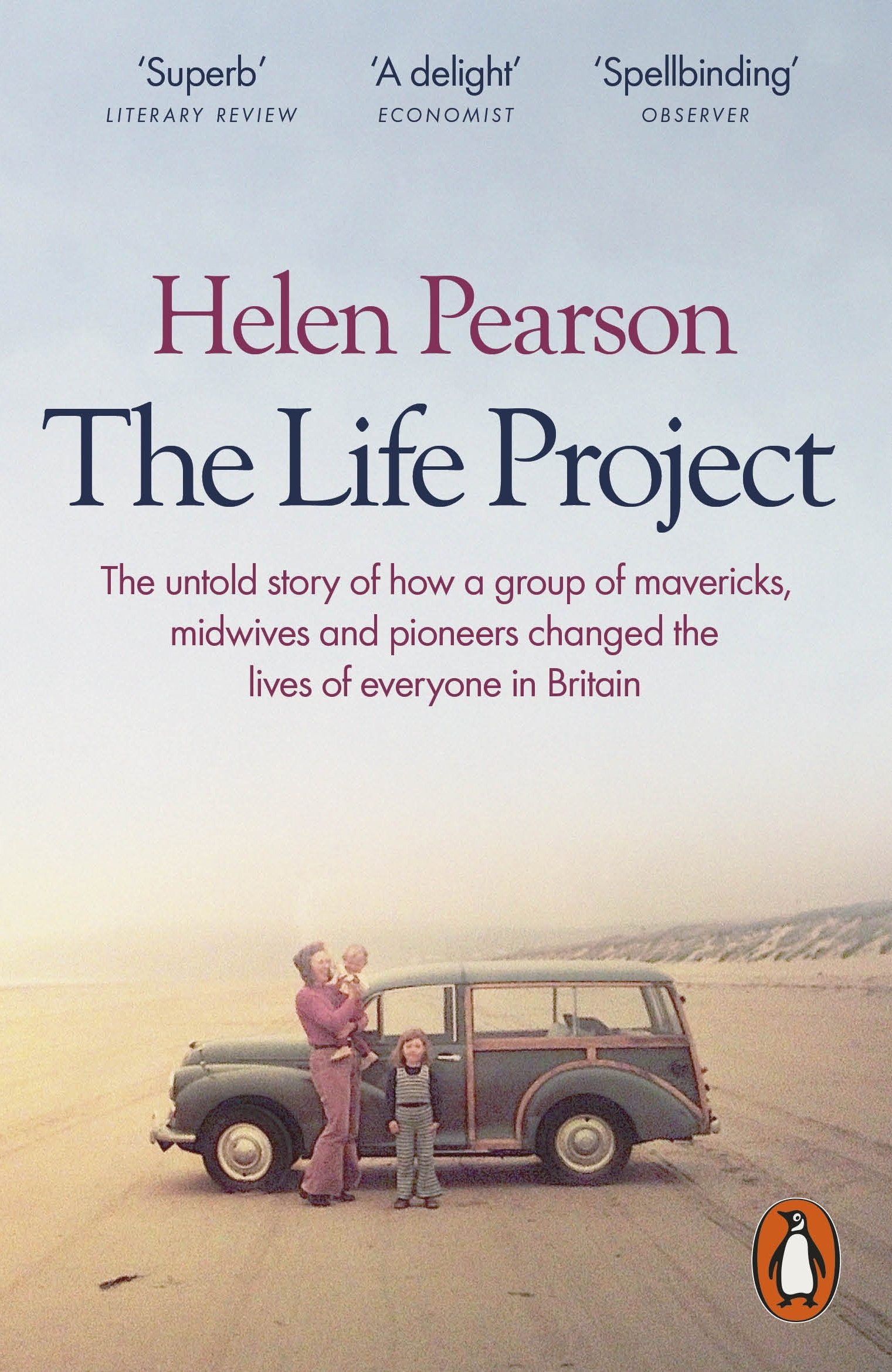 The Life Project: The Extraordinary Story of Our Ordinary Lives ...