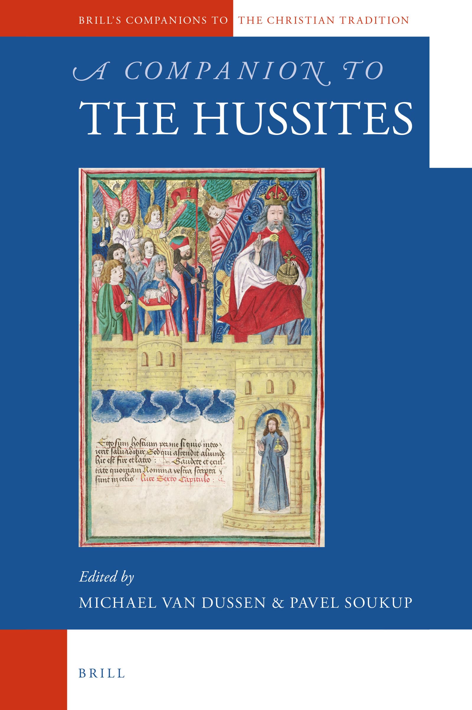 Amazon.com: A Companion to the Hussites (Brill's Companions to the ...