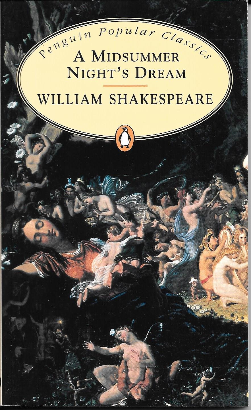 A Midsummer Night's Dream (Penguin Popular Classics): WILLIAM ...