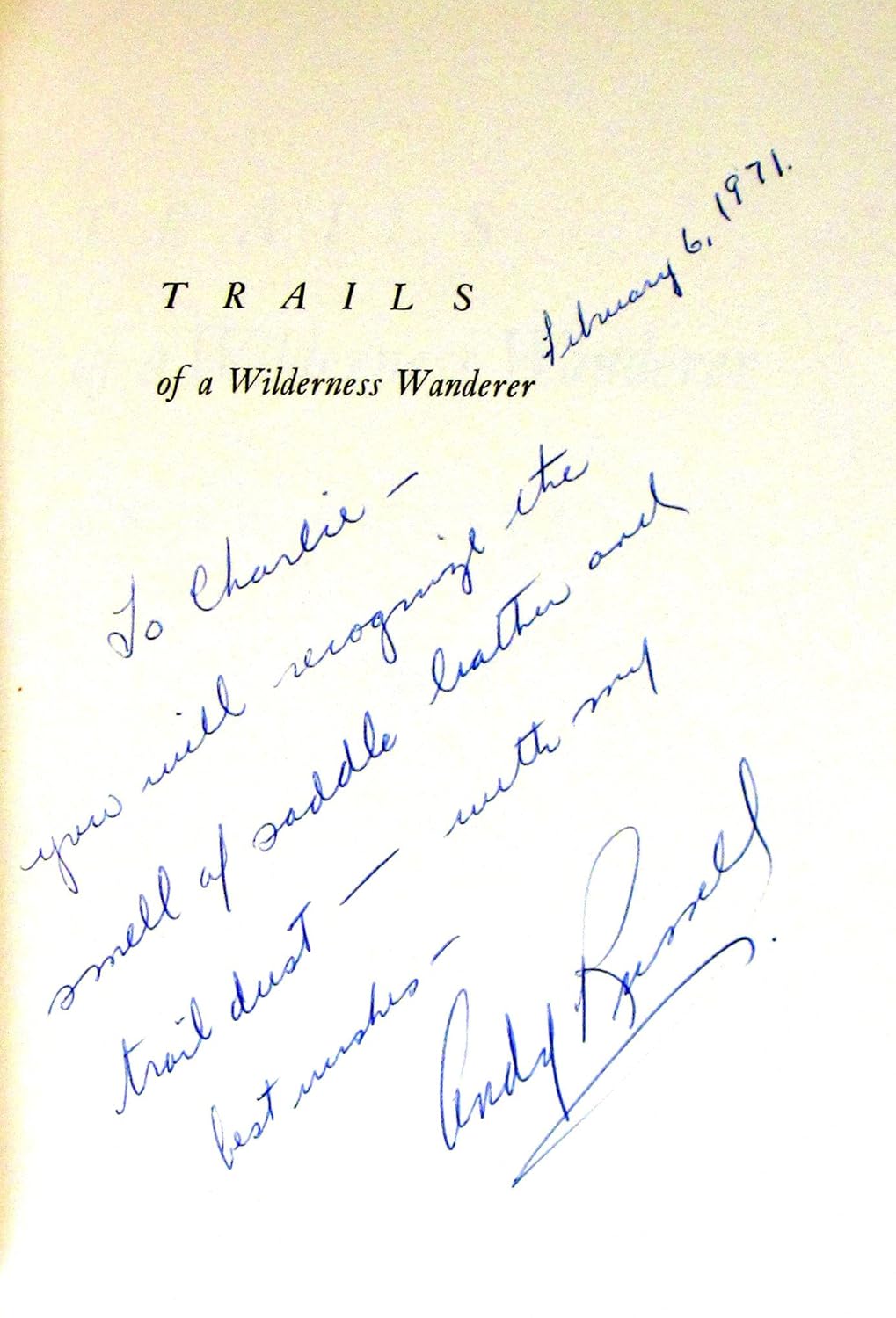 Trails Of A Wilderness Wanderer: Russell, Andy: 9780394449388: Amazon ...