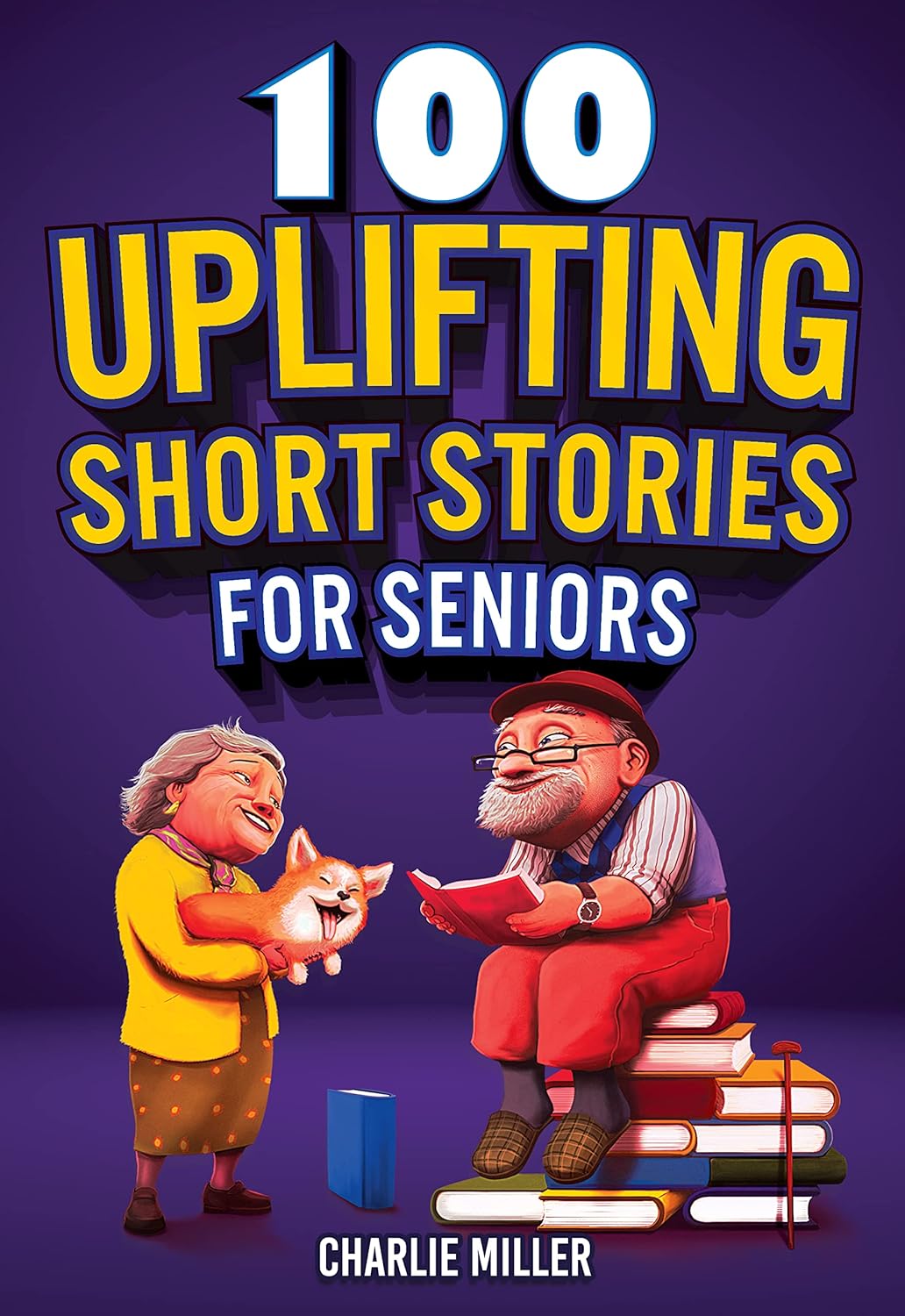 Amazon.com: 100 Uplifting Short Stories for Seniors: Funny and True ...