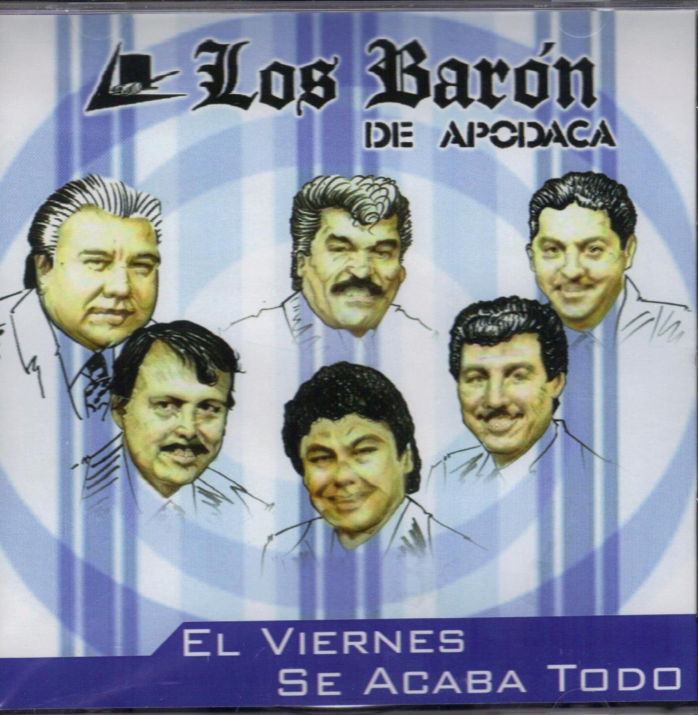 JOEY RECORDS CD 2008 - Los Baron De Apodaca...el Viernes Se Acaba Todo ...