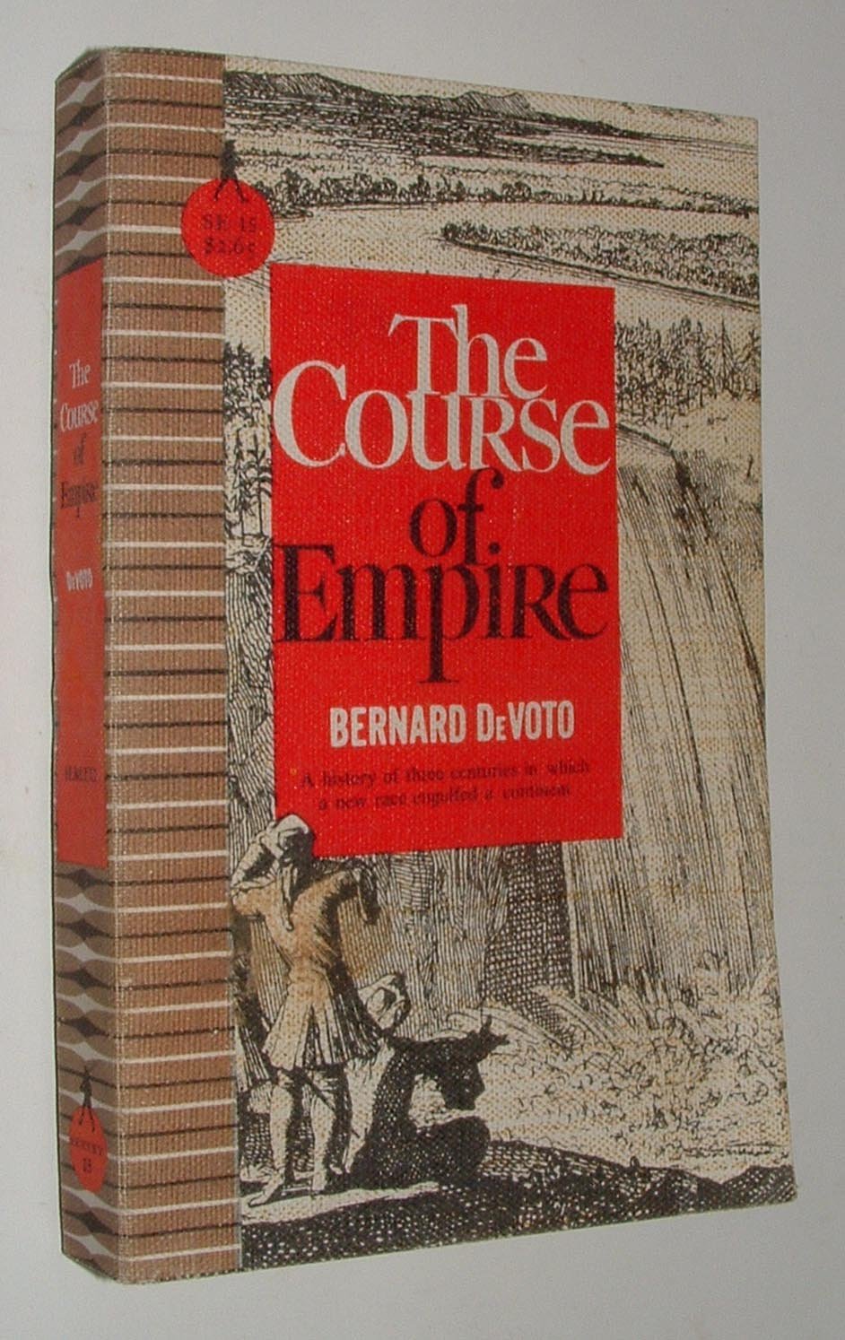 The Course of Empire: Bernard Devoto: Amazon.com: Books
