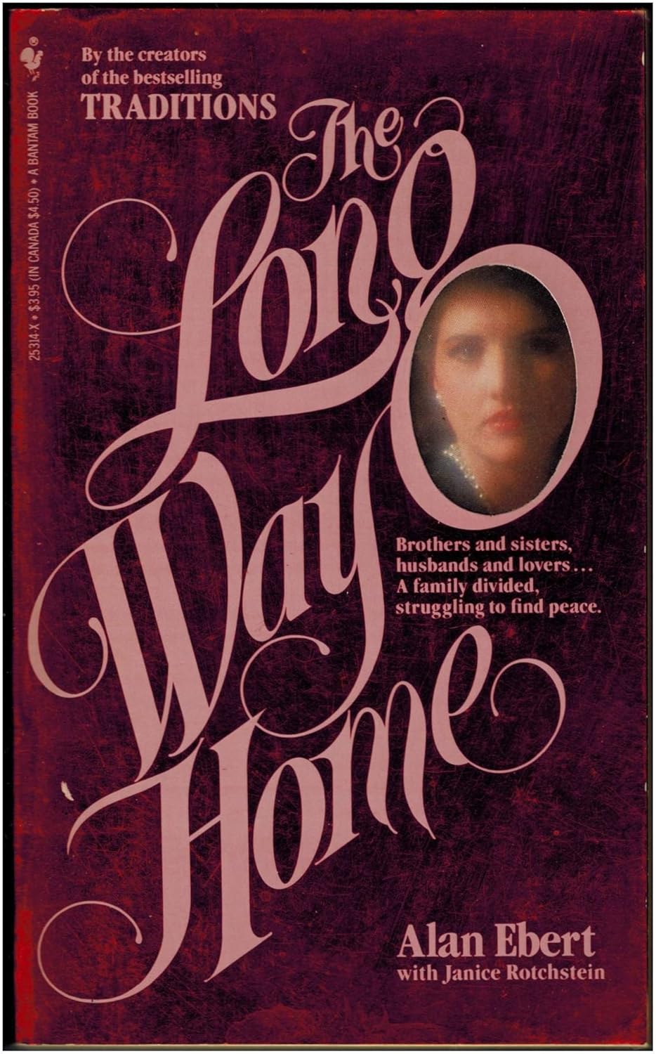 The Long Way Home: Ebert, Alan, Rotchstein, Janice: 9780553253146 ...
