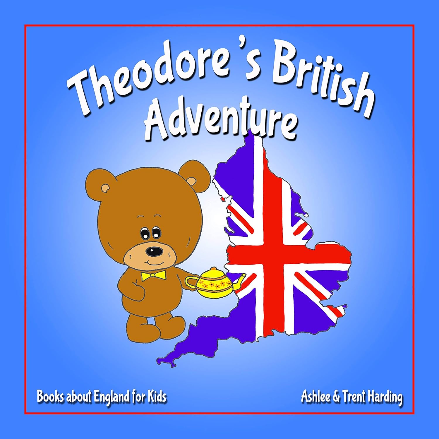 Books about England for Kids: Theodore's British Adventure (Theodore's ...
