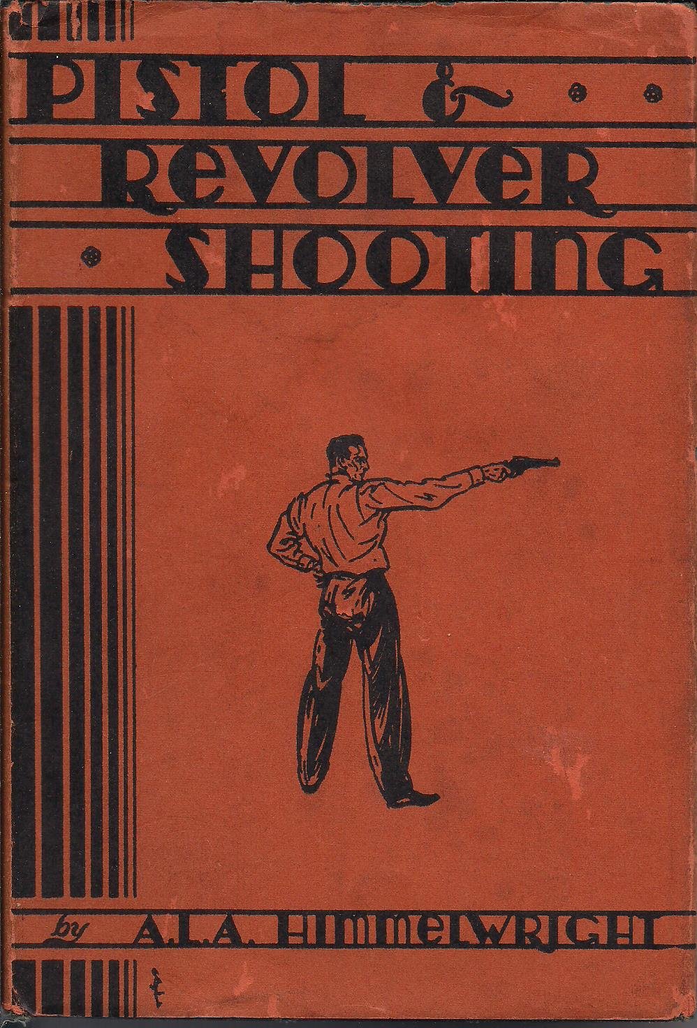 Pistol and Revolver Shooting: Amazon.co.uk: Books