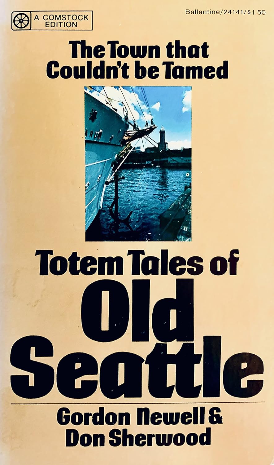 Totem Tales of Old Seattle: Newell, Gordon: 9780345241412: Amazon.com ...