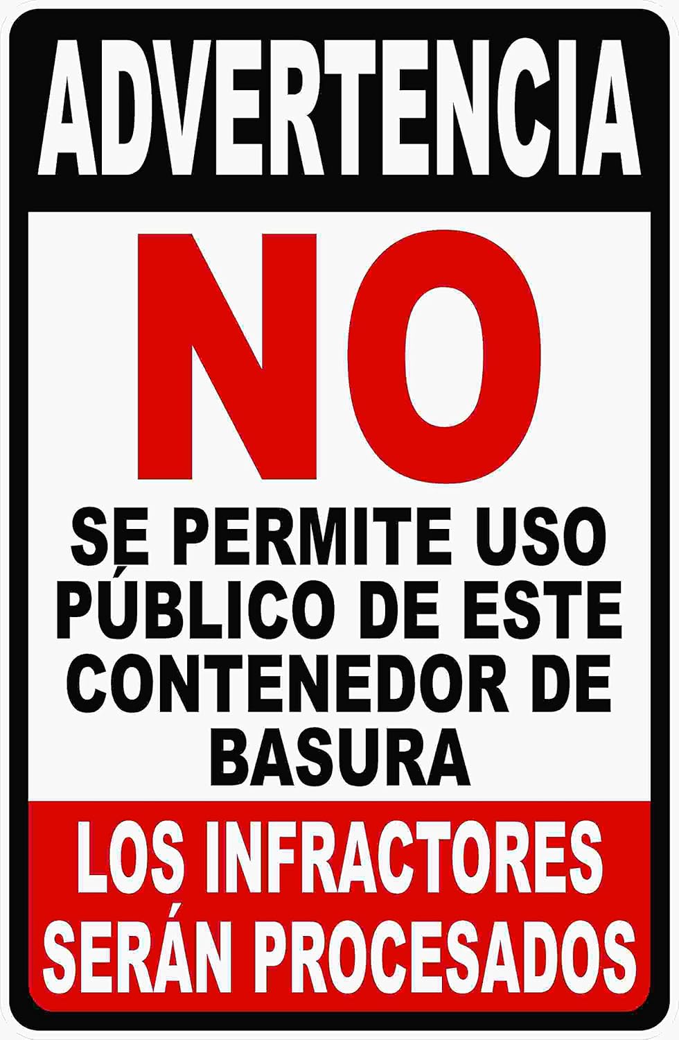 Amazon.com: Spanish Warning No Public Use of Dumpster Sign. 12x18 Metal ...