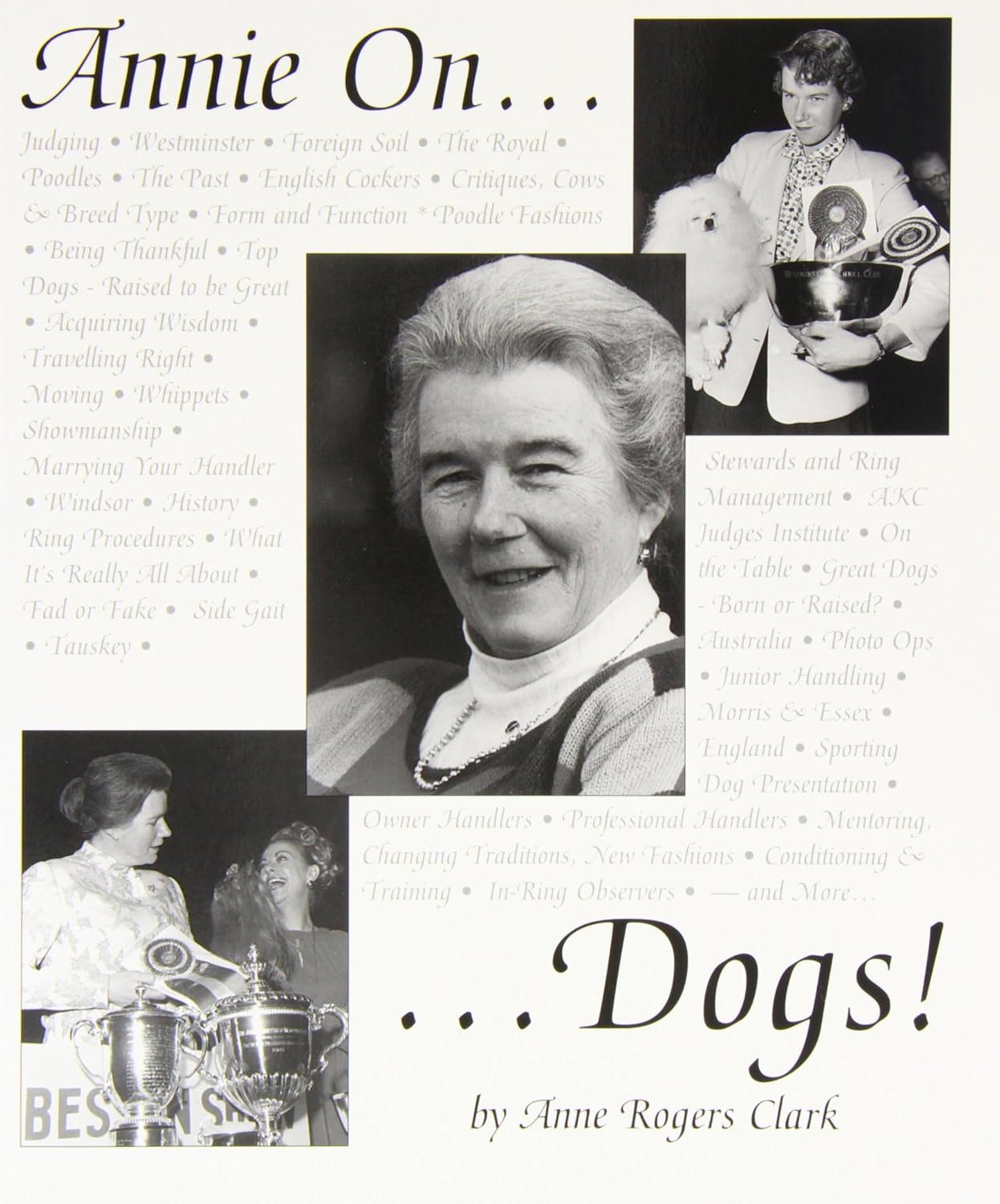 Annie On Dogs: Anne Rogers Clark: 9781929242313: Amazon.com: Books