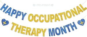 Amazon.com: Happy OT Month Banner, No DIY, Glitter Happy Occupational ...