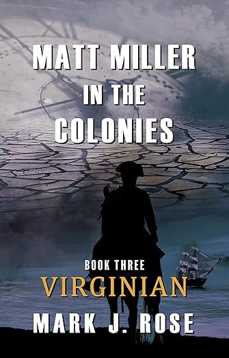 Amazon.com: Matt Miller in the Colonies: Book Three: Virginian eBook ...