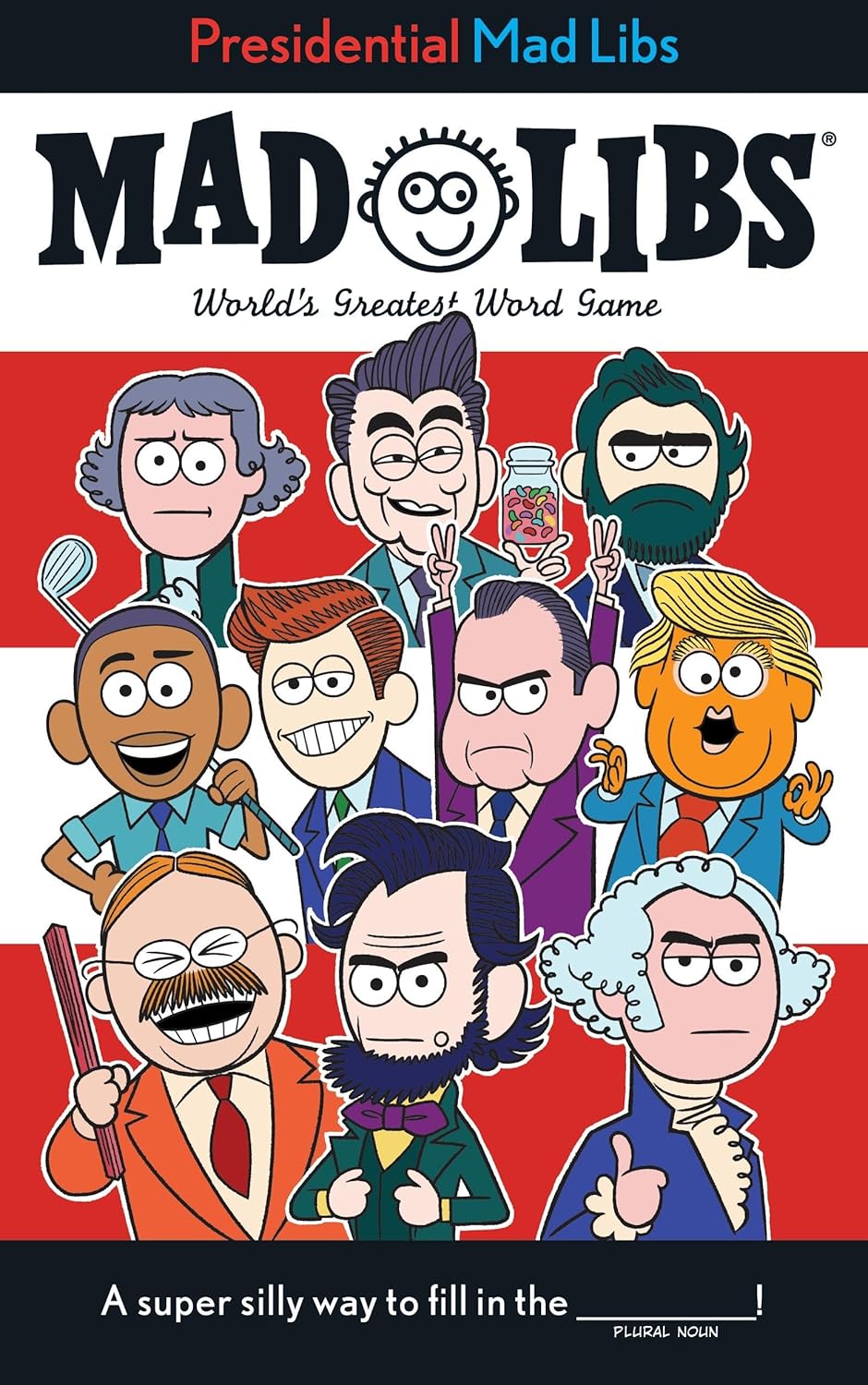 Presidential Mad Libs: World's Greatest Word Game: Yacka, Douglas, Mad ...