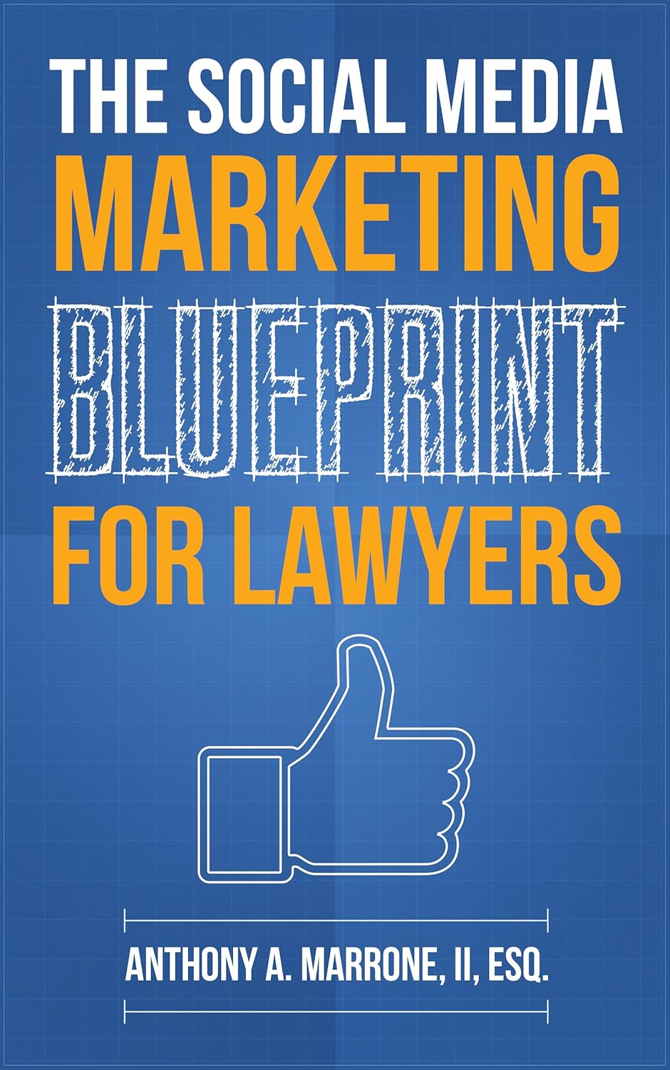 The Social Media Marketing Blueprint for Lawyers - Kindle edition by ...