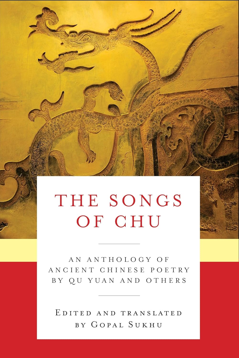 The Songs of Chu: An Anthology of Ancient Chinese Poetry by Qu Yuan and ...
