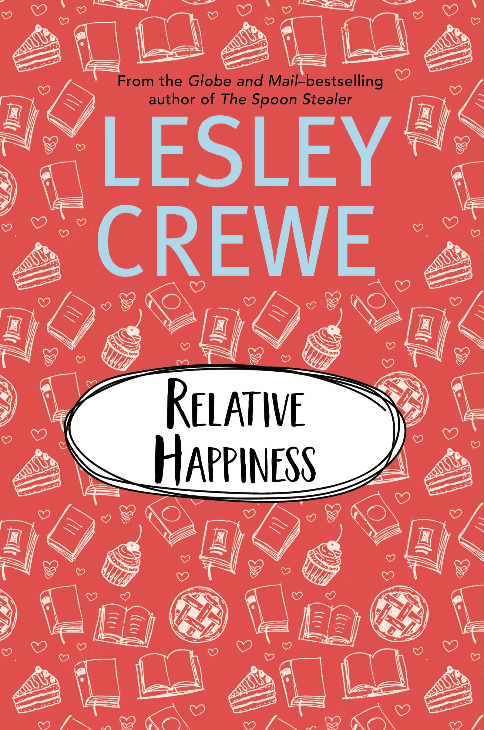Amazon.com: Relative Happiness (Lesley Crewe Classics): 9781774711231 ...