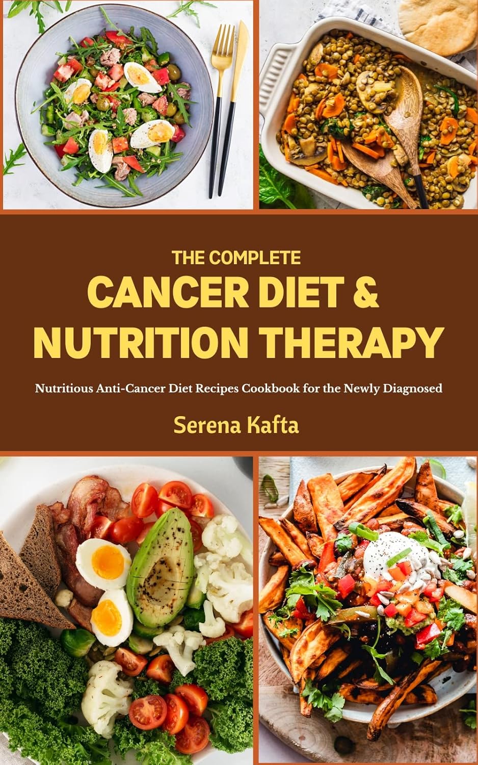 Amazon.com: The Complete Cancer Diet & Nutrition Therapy: Nutritious ...