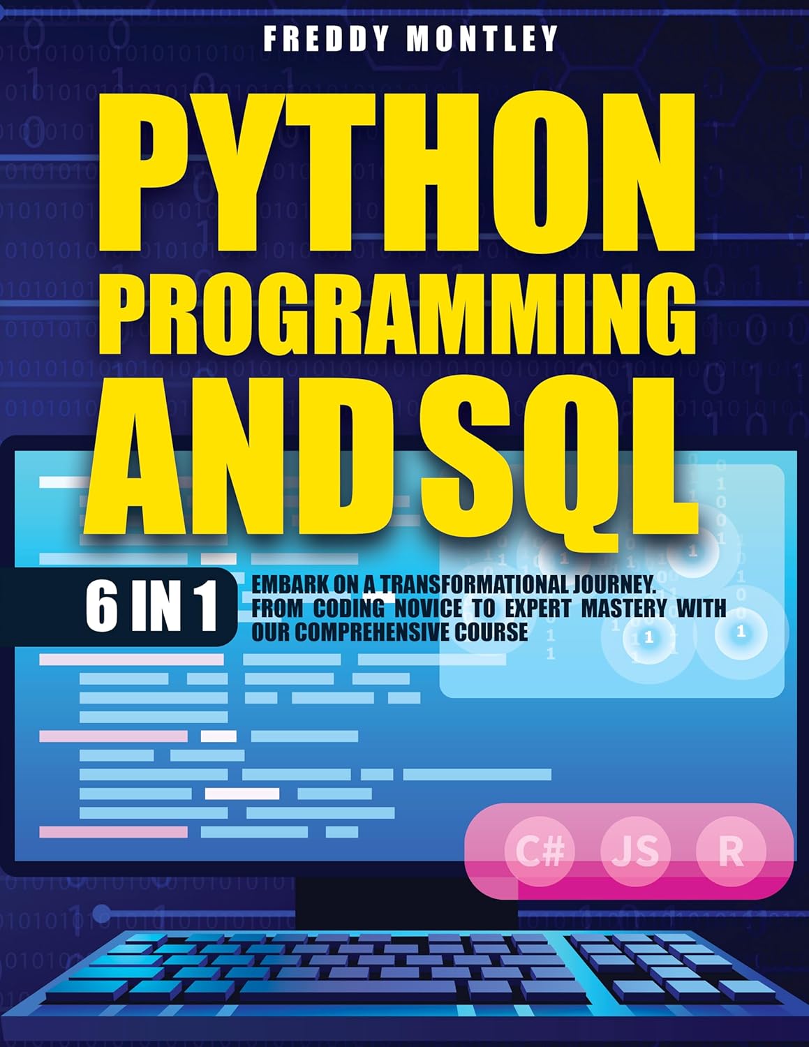 Python Programming And Sql 6 In 1 Embark On A Transformational 0903