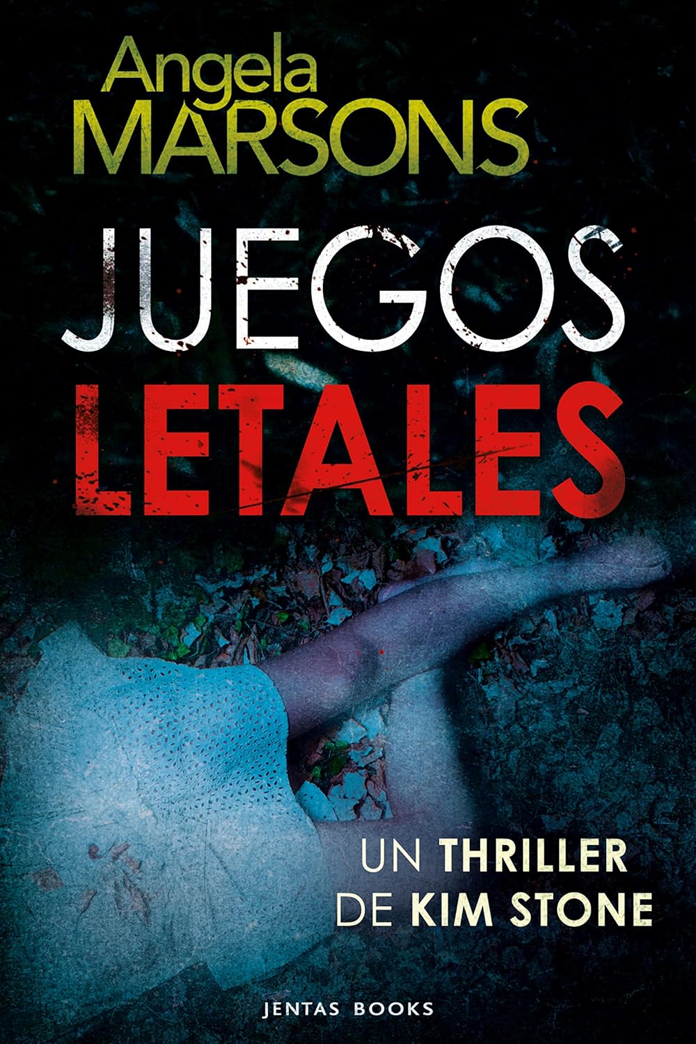 Juegos letales: Un thriller policíaco de la detective Kim Stone eBook ...