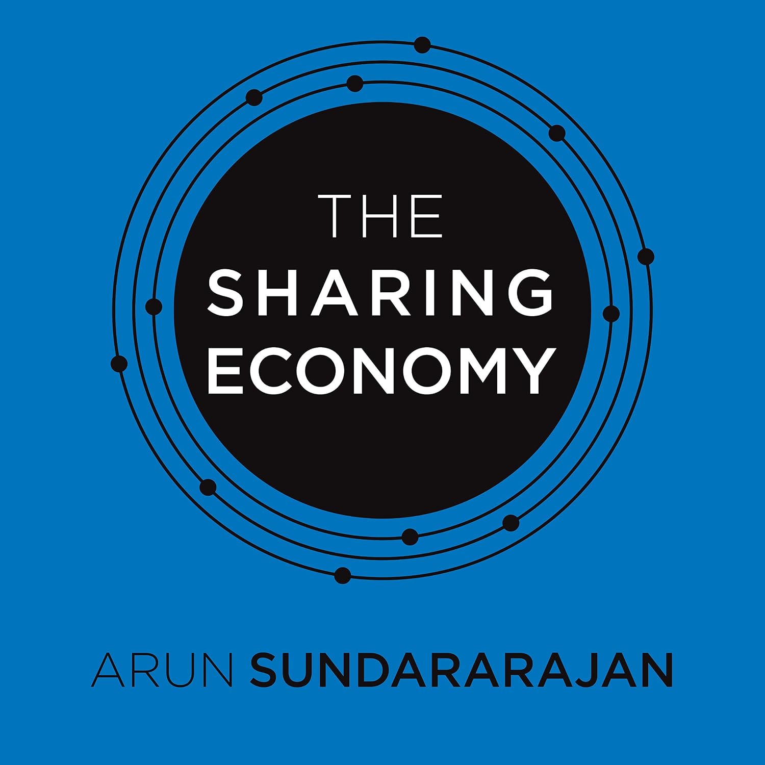 Amazon.com: The Sharing Economy: The End of Employment and the Rise of ...