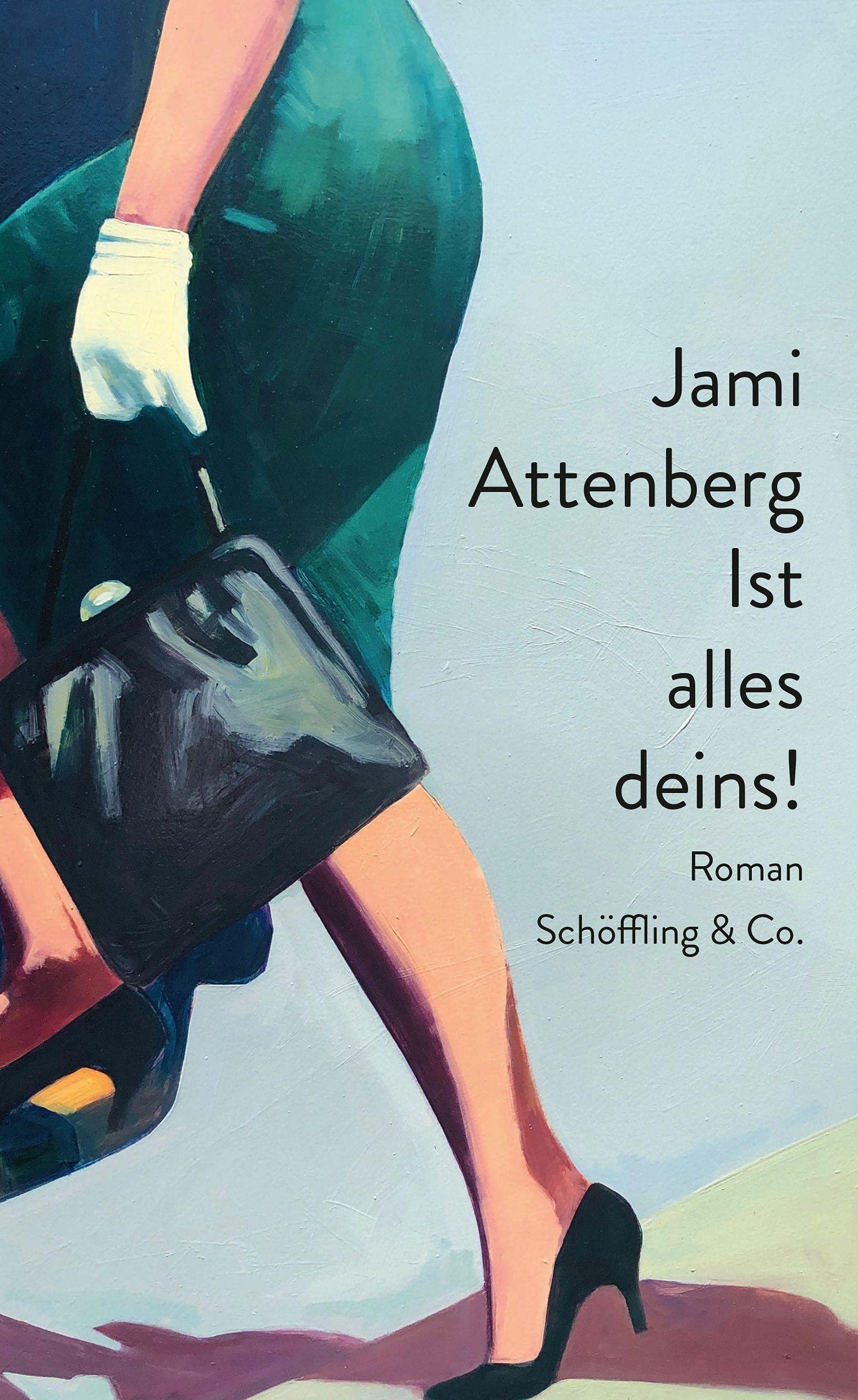 Ist alles deins!: Roman : Jami Attenberg, Barbara Christ (Übersetzung ...