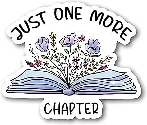 Amazon.com: STICKMEHOLIC (3pcs) Just One More Chapter Stickers, Reading ...