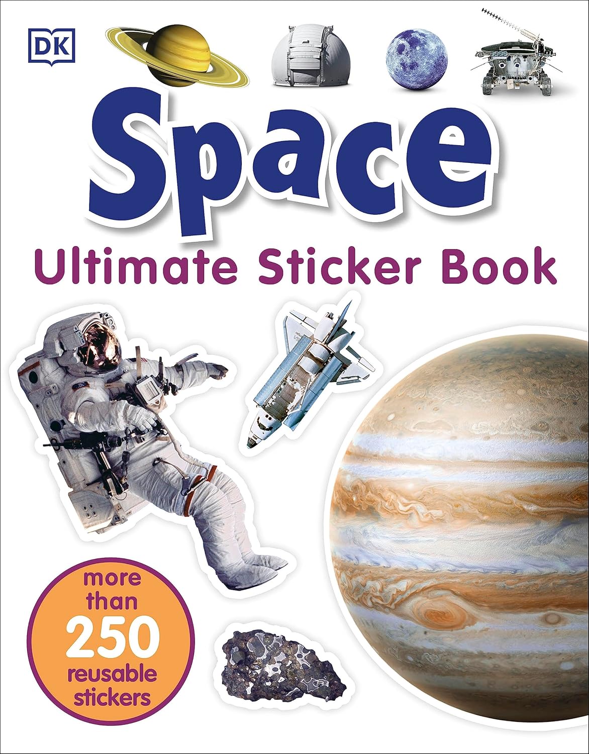 Space Ultimate Sticker Book: Amazon.co.uk: DK: 9780241247358: Books