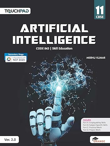 Artificial Intelligence for Class 11 – Ver 2.0 : Meenu Kumar: Amazon.in ...