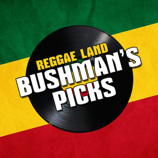 Bushman Picks Reggae.Land Vol.2 - App on Amazon Appstore