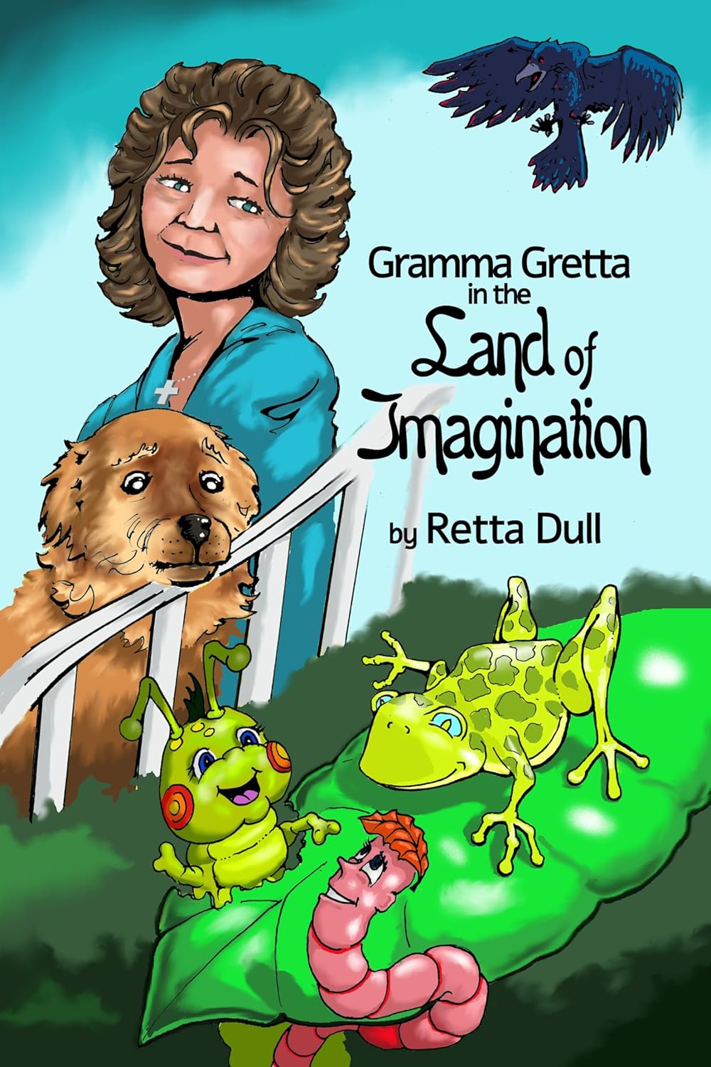 Amazon.com: Gramma Gretta in the Land of Imagination! eBook : Dull ...