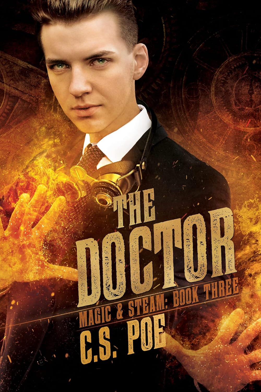 The Doctor (Magic & Steam Book 3) - Kindle edition by Poe, C.S ...