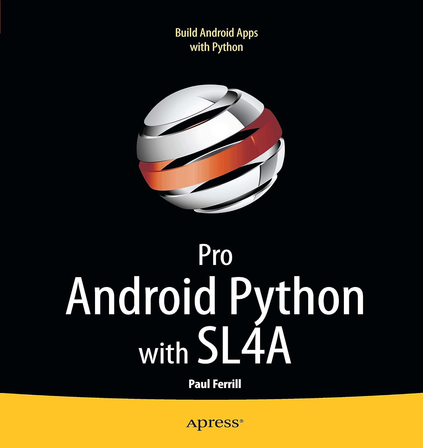 Pro Android Python With Sl4a Writing Android Native Apps Using Python 0439