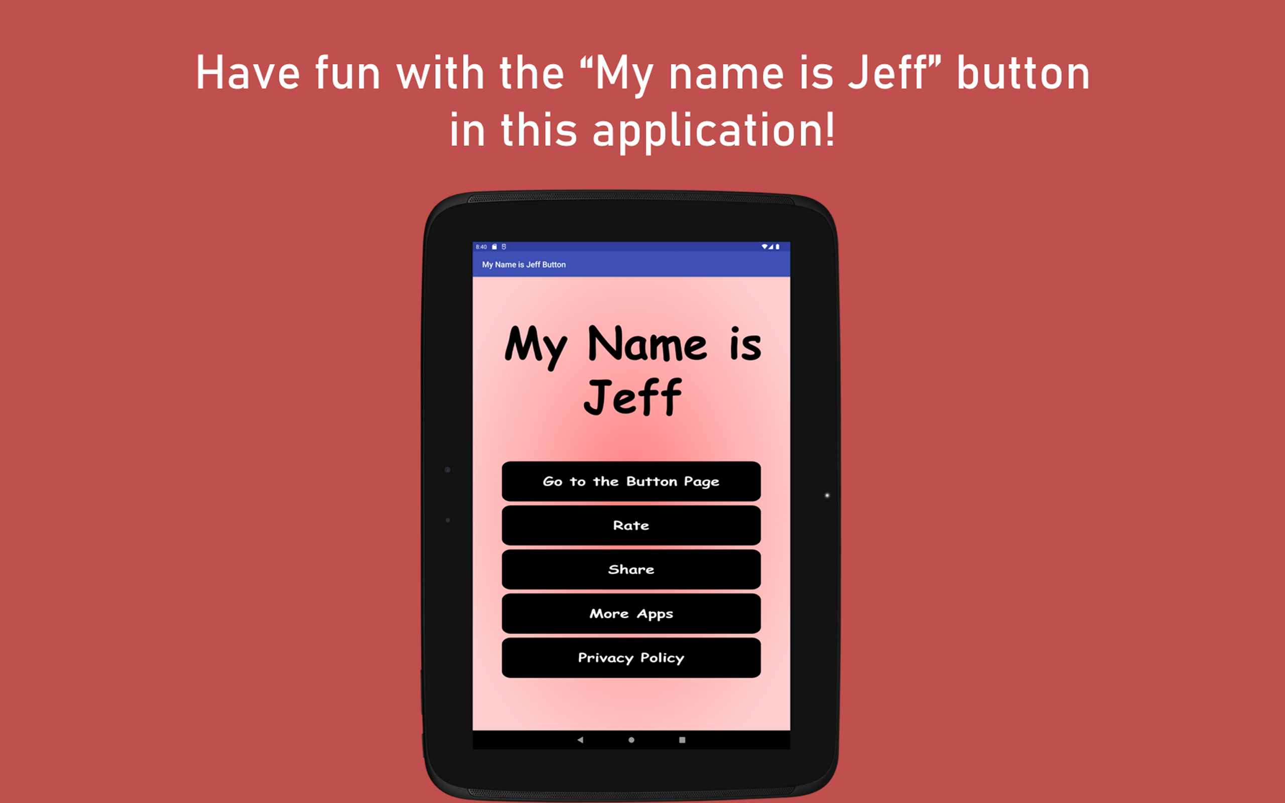 My Name is Jeff Button:Amazon.com:Appstore for Android