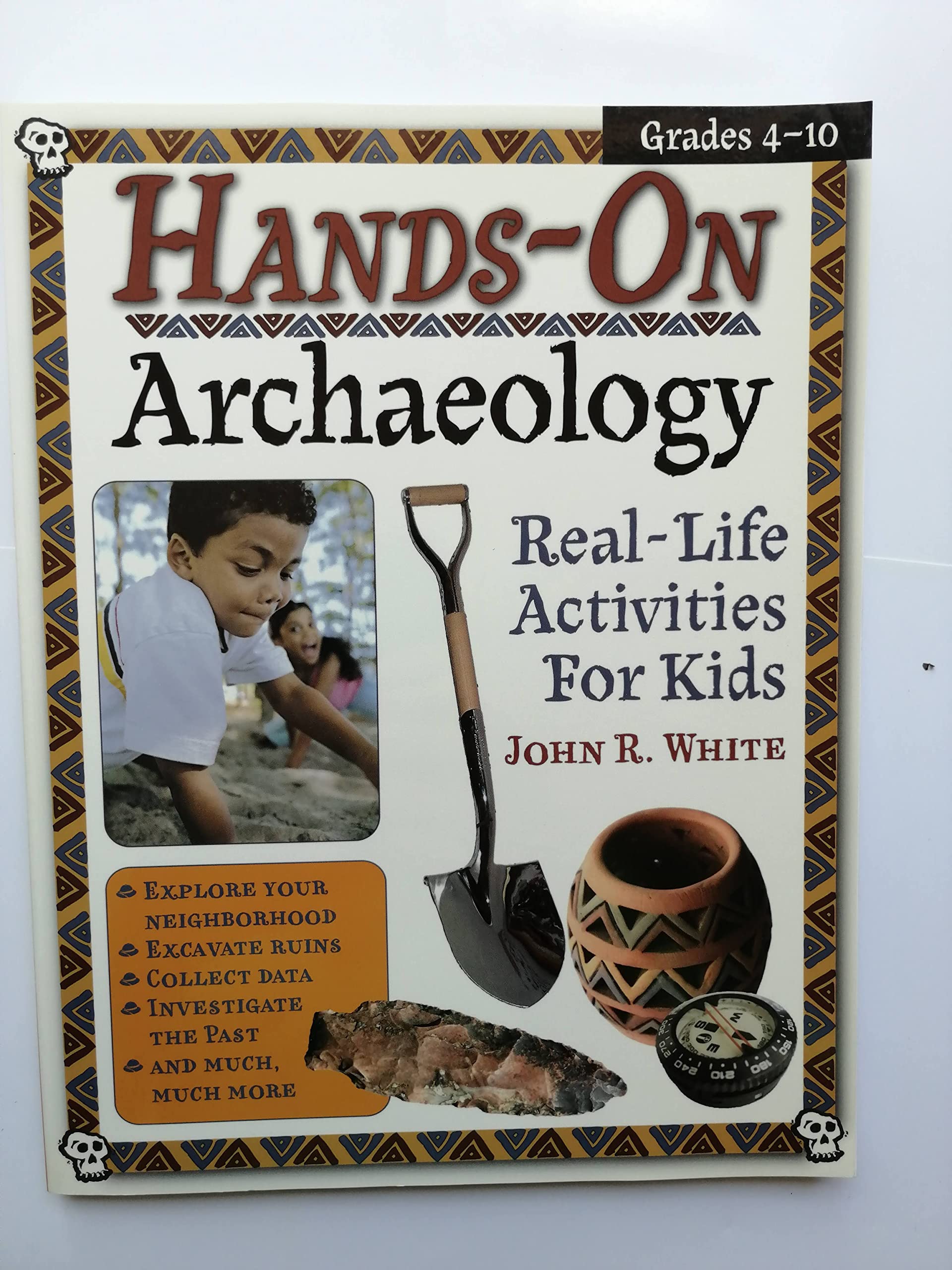 Amazon | Hands-On Archaeology: Real-Life Activities for Kids | White ...
