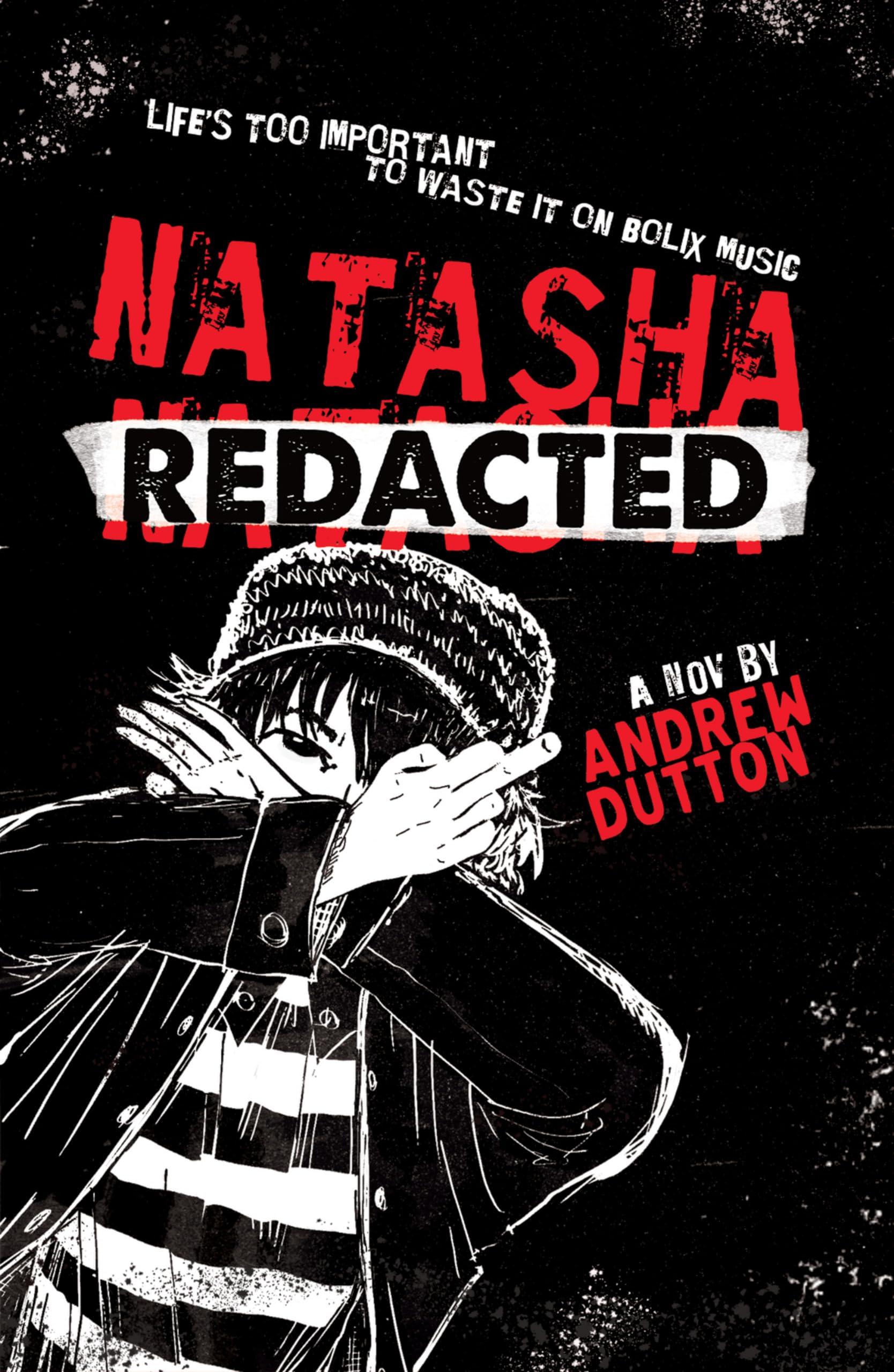 Natasha [Redacted]: Amazon.co.uk: Andrew Dutton: 9781788649704: Books