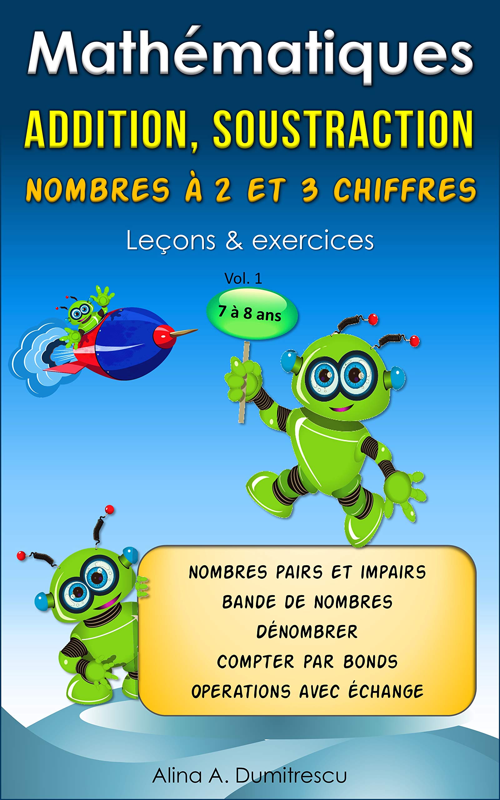 Buy Mathématiques Addition, soustraction nombres à 2 et 3 chiffres ...