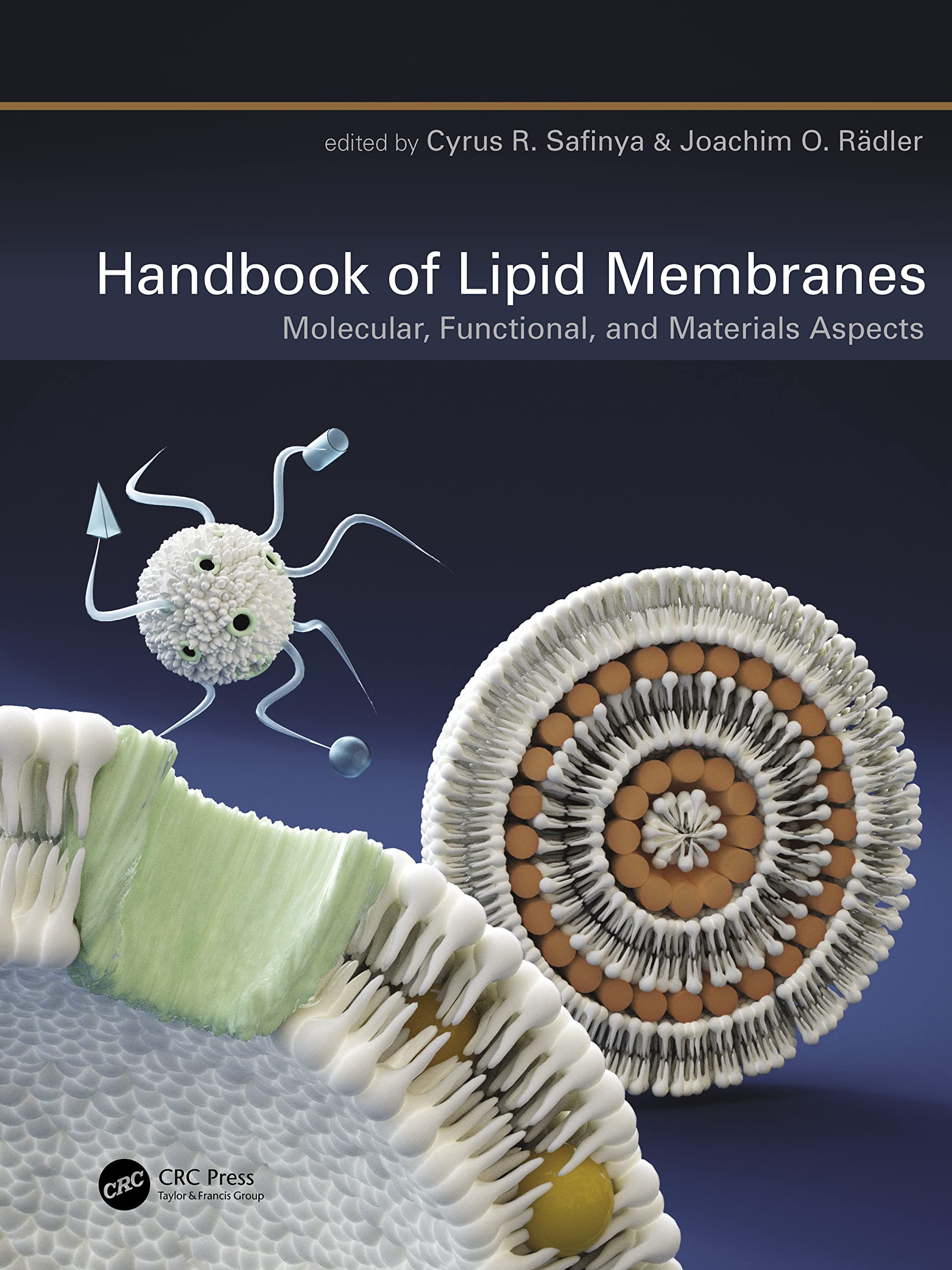 Handbook of Lipid Membranes: Molecular, Functional, and Materials ...