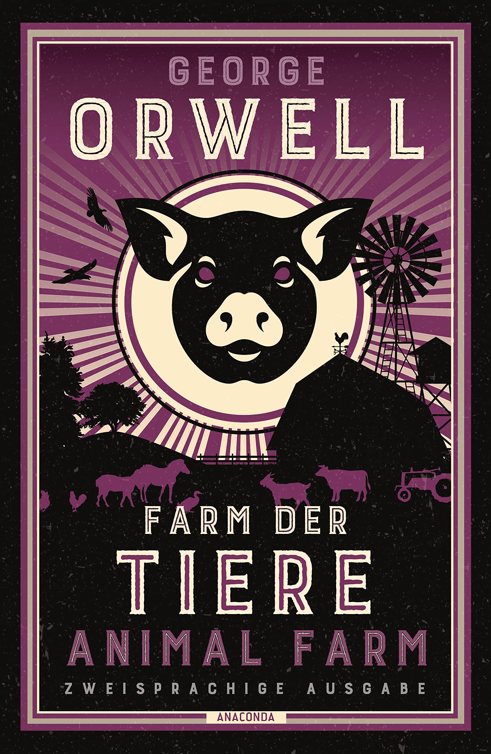 Farm der Tiere / Animal Farm: Zweisprachige Ausgabe (deutsch/englisch ...