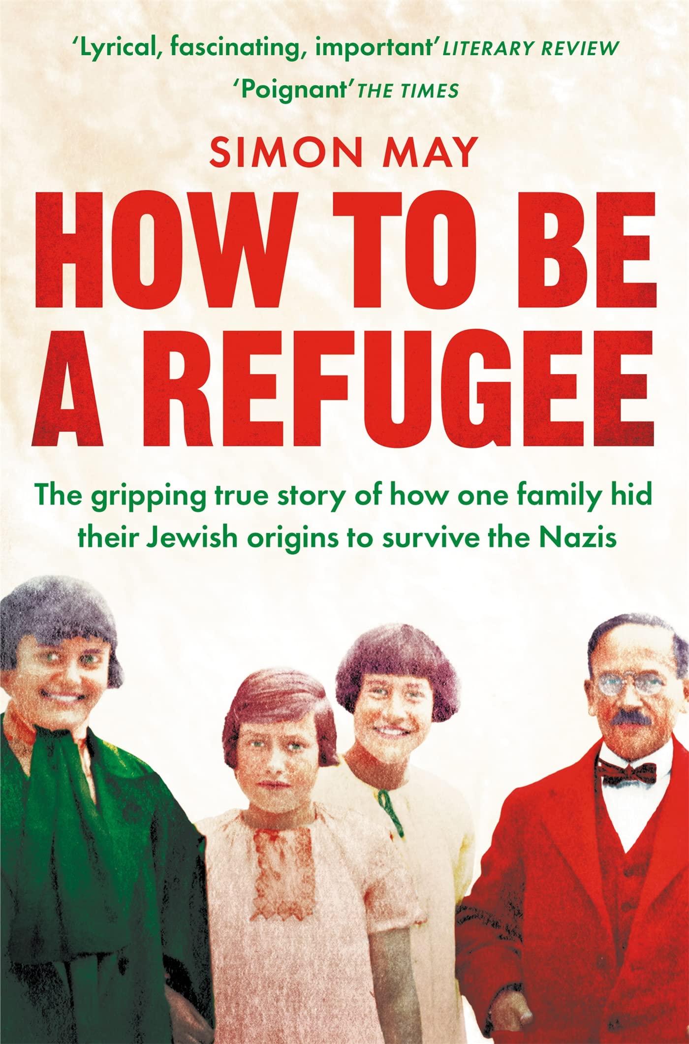 Amazon.com: How to Be a Refugee: One Family's Story of Exile and ...