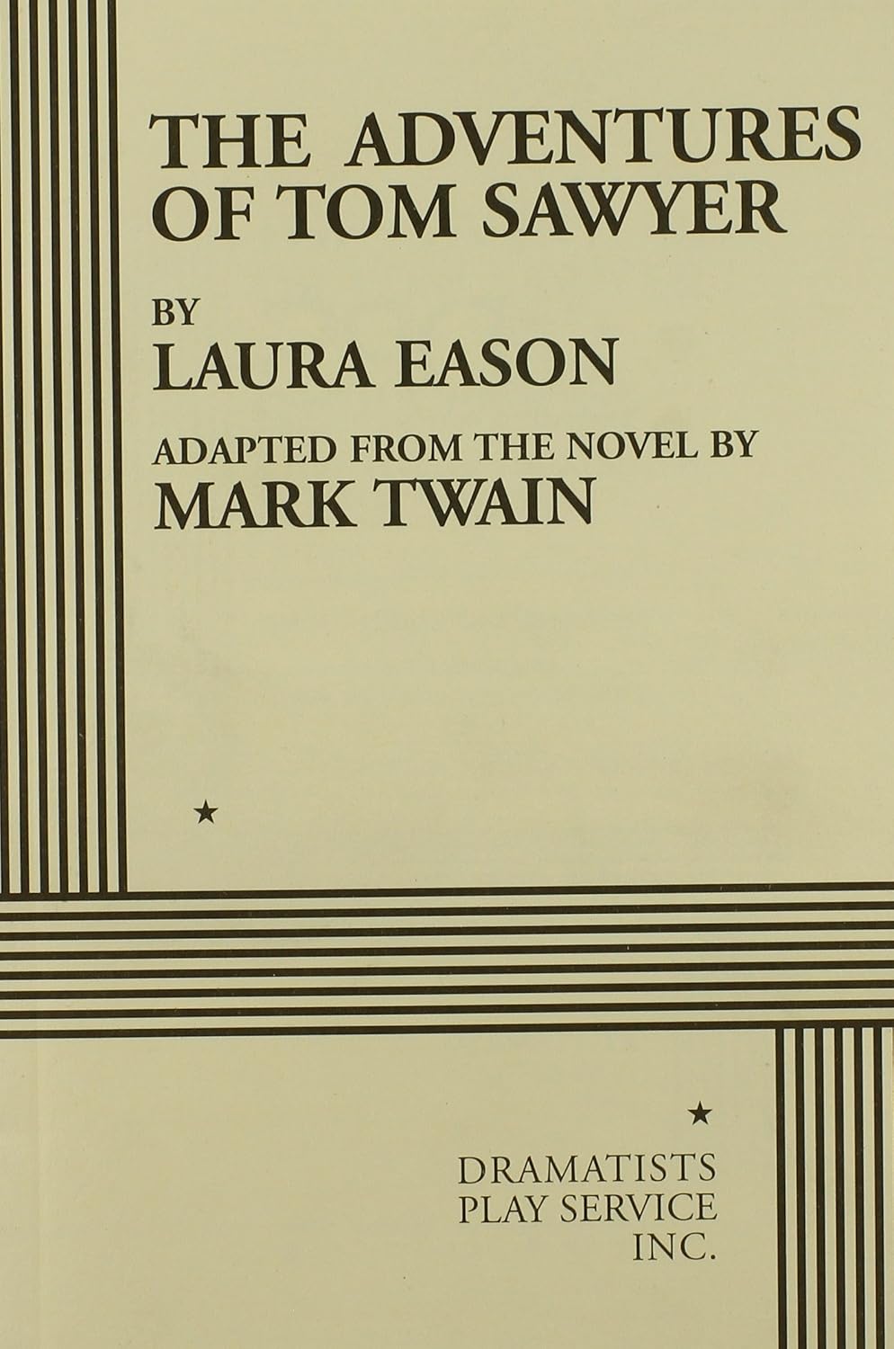The Adventures of Tom Sawyer: Eason, Laura: 9780822226444: Amazon.com ...