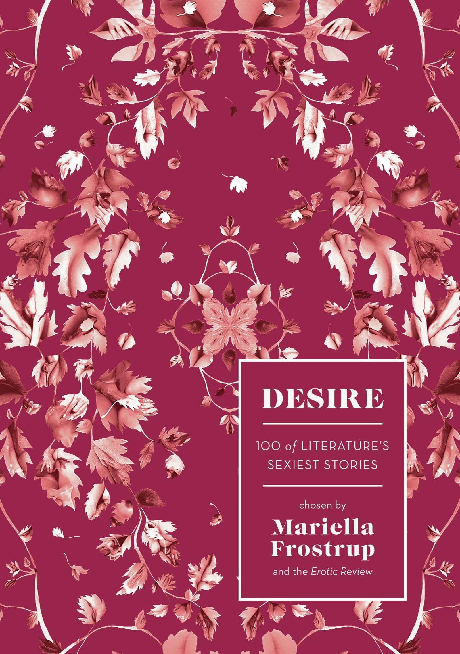 Amazon.com: Desire: 100 of Literature's Sexiest Stories: 9781784975449 ...