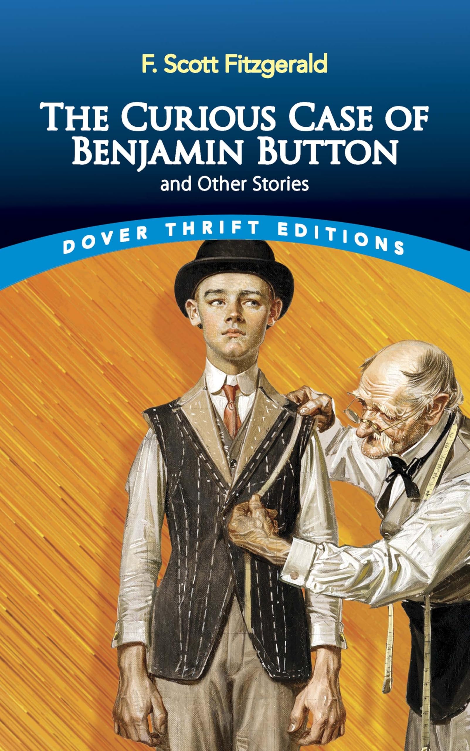 Curious Case of Benjamin Button and Other Stories (Thrift Editions ...