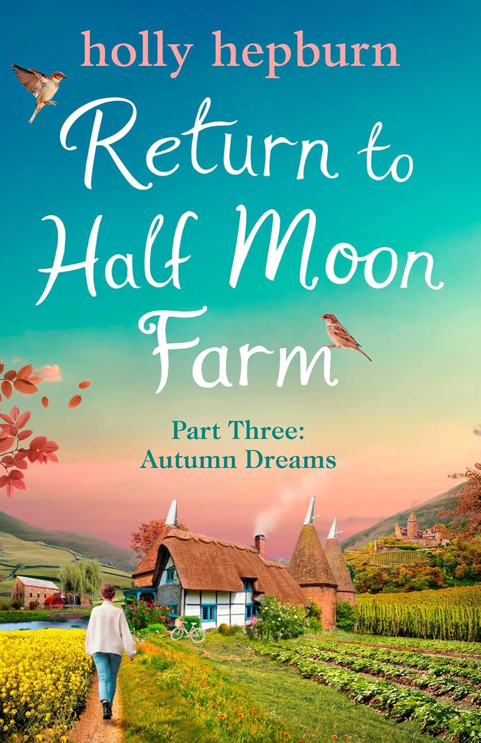 Return to Half Moon Farm PART #3: Autumn Dreams - Kindle edition by ...